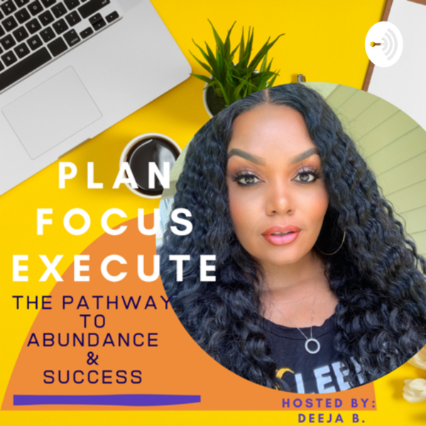 Plan Focus Execute PFE | Listen to Podcasts On Demand Free | TuneIn