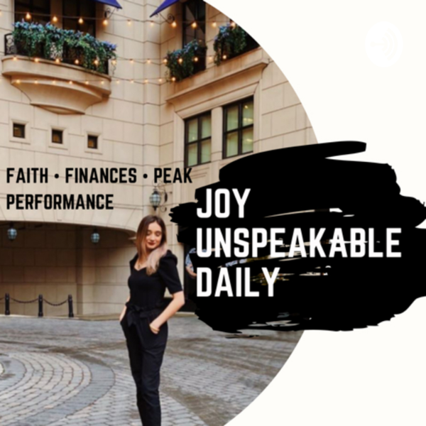 Joy Unspeakable Daily | Listen to Podcasts On Demand Free | TuneIn