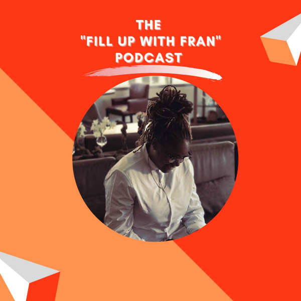 Fill Up With Fran Podcast | Listen to Podcasts On Demand Free | TuneIn