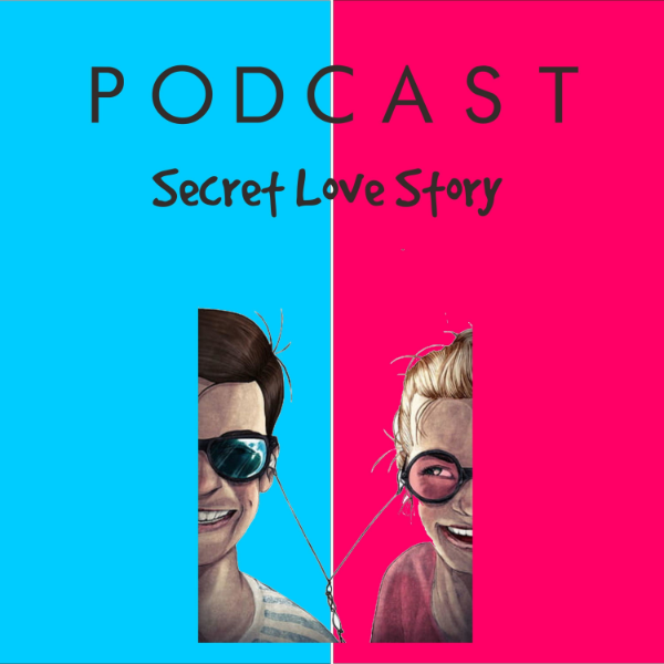 Podcast Secret Love Story | Listen to Podcasts On Demand Free | TuneIn