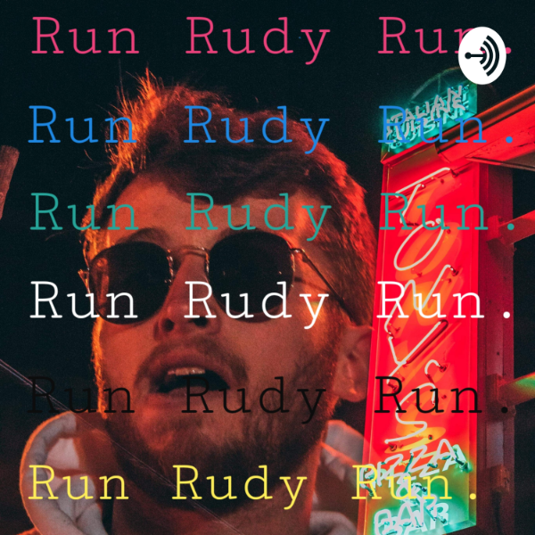 Run Rudy Run | Listen to Podcasts On Demand Free | TuneIn