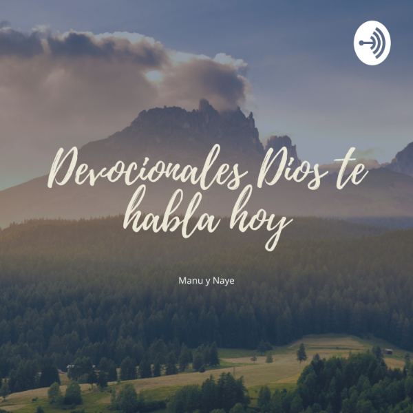 Devocionales DIOS TE HABLA HOY | Listen to Podcasts On Demand Free | TuneIn