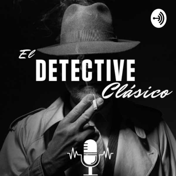 El Detective Clasico | Listen to Podcasts On Demand Free | TuneIn