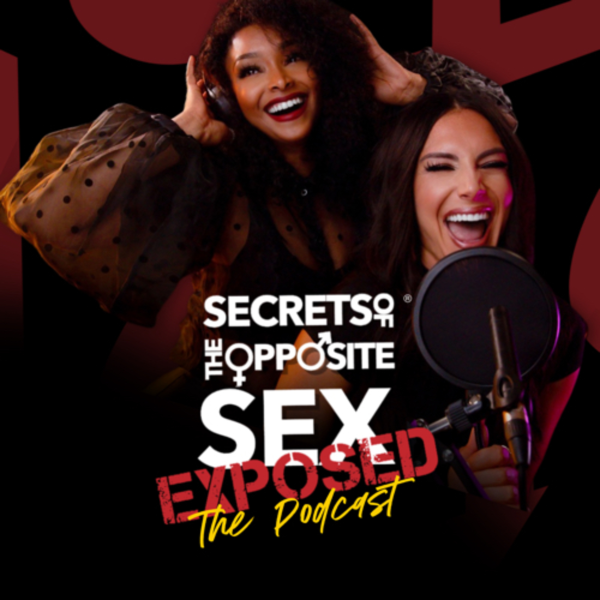 Secrets Of The Opposite Sex Listen To Podcasts On Demand Free Tunein