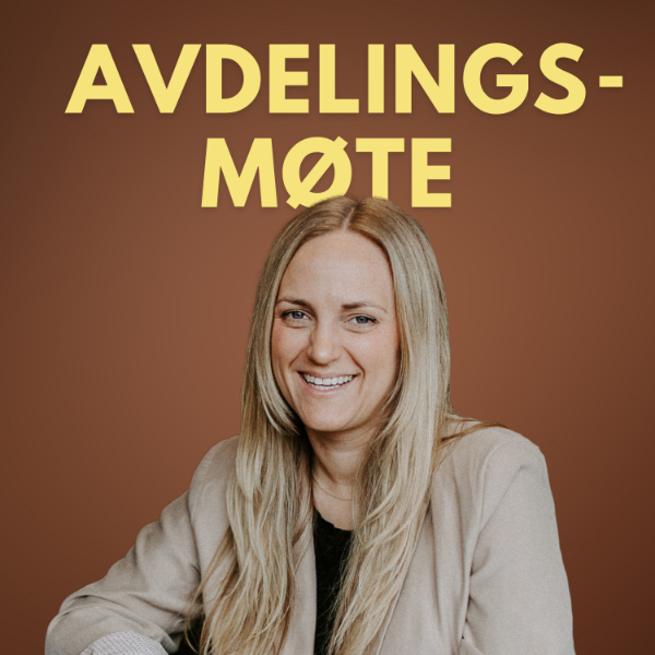 Avdelingsmote med Maiken og Susanne | Listen to Podcasts On Demand Free | TuneIn