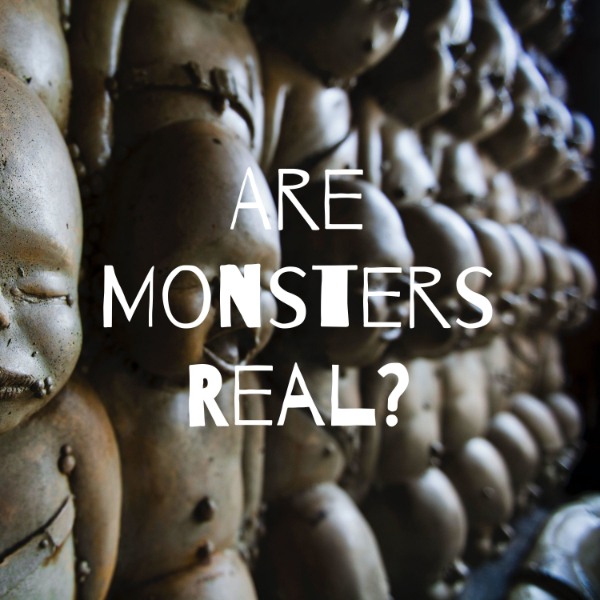 Are Monsters Real? | Listen to Podcasts On Demand Free | TuneIn