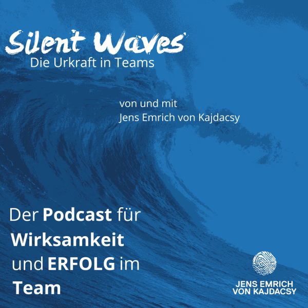 Silent Waves | Die Urkraft in Teams | Listen to Podcasts On Demand Free | TuneIn