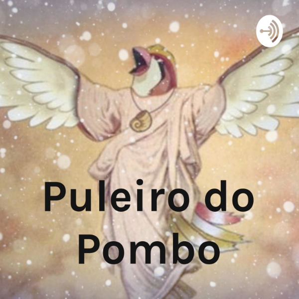 Puleiro do Pombo | Listen to Podcasts On Demand Free | TuneIn