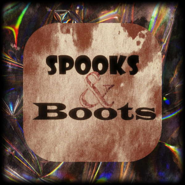 Spooks & Boots | Listen to Podcasts On Demand Free | TuneIn