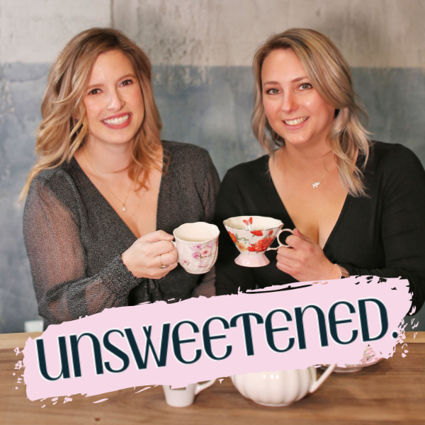 Unsweetened Podcast | Listen to Podcasts On Demand Free | TuneIn