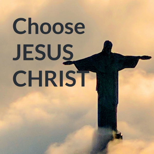 Choose JESUS CHRIST | Listen to Podcasts On Demand Free | TuneIn