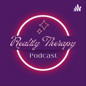 Reality Therapy | Listen to Podcasts On Demand Free | TuneIn
