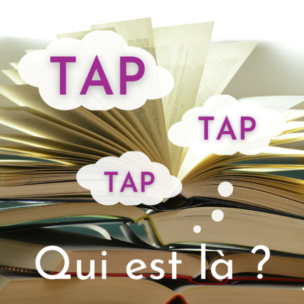 TAP, TAP, TAP Qui est la ? | Listen to Podcasts On Demand Free | TuneIn