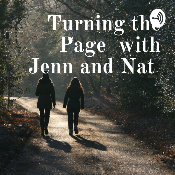 Turning the Page with Jenn and Nat | Listen to Podcasts On Demand Free ...