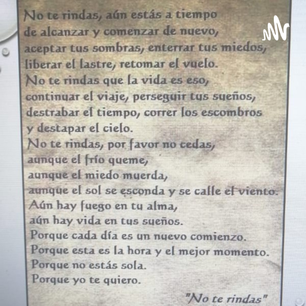 Poema No te rindas | Listen to Podcasts On Demand Free | TuneIn