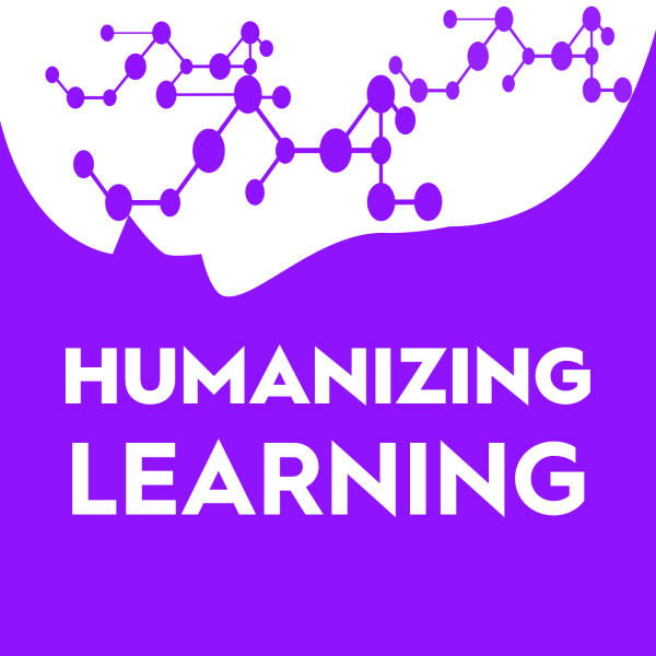 Humanizing Learning | Listen to Podcasts On Demand Free | TuneIn