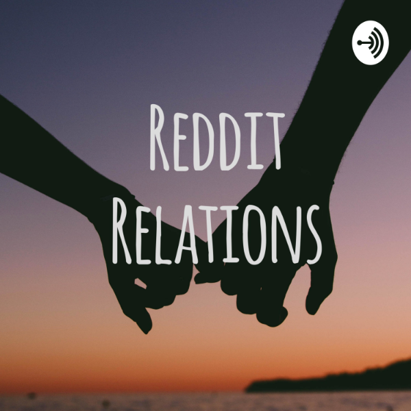 Reddit Relations | Listen to Podcasts On Demand Free | TuneIn