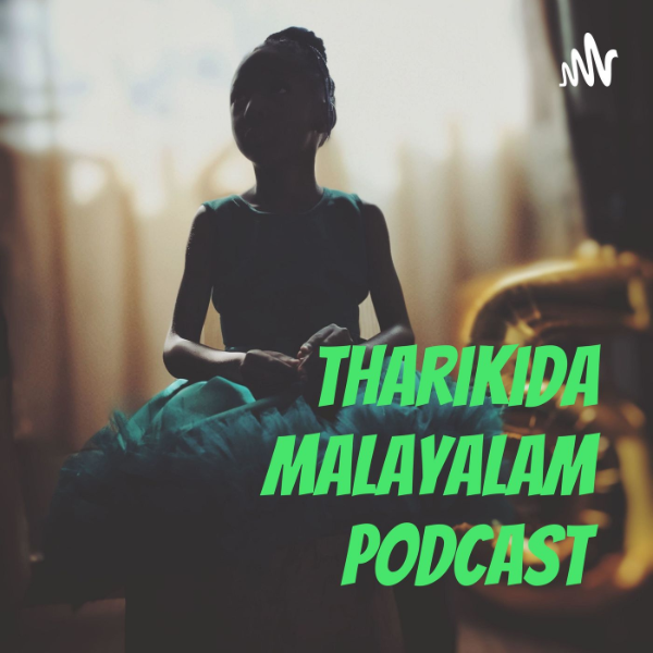Tharikida | Listen to Podcasts On Demand Free | TuneIn