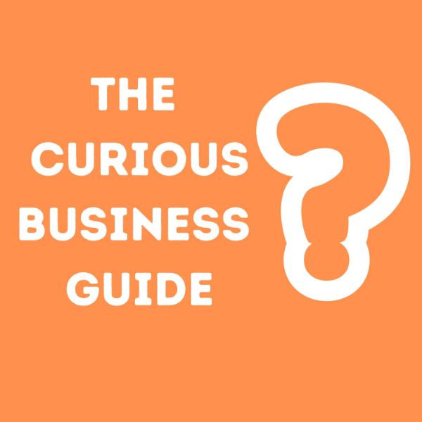 The Curious Business Guide | Listen to Podcasts On Demand Free | TuneIn