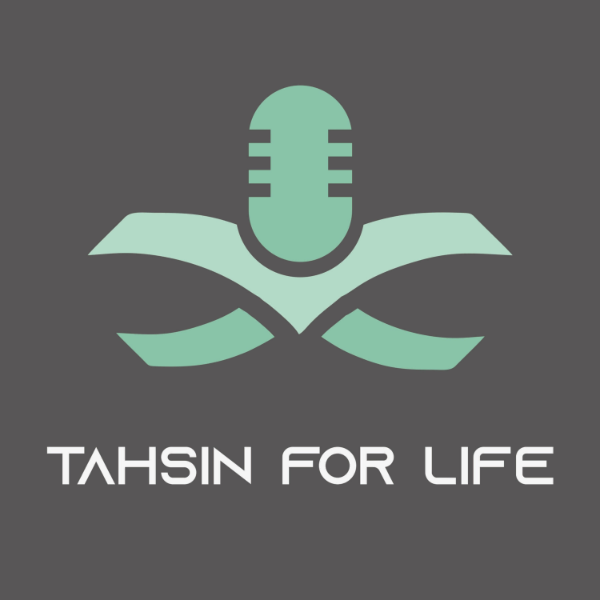 Tahsin for Life | Listen to Podcasts On Demand Free | TuneIn