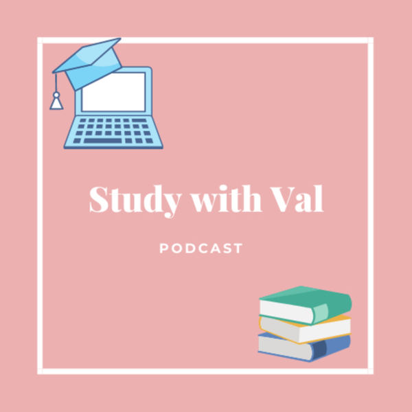 STUDY WITH VAL | Listen to Podcasts On Demand Free | TuneIn