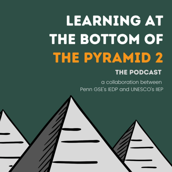 Learning at the Bottom of the Pyramid 2: The Podcast | Listen to ...