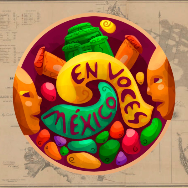 Mexico en Voces | Listen to Podcasts On Demand Free | TuneIn