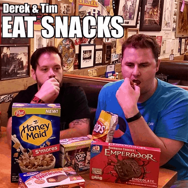 Derek and Tim Eat Snacks | Listen to Podcasts On Demand Free | TuneIn