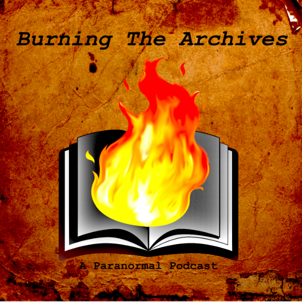 Burning The Archives Listen To Podcasts On Demand Free Tunein