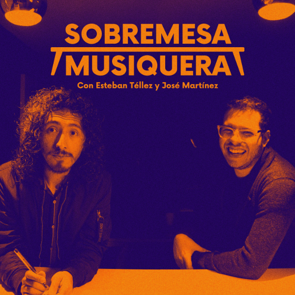 Sobremesa Musiquera | Listen to Podcasts On Demand Free | TuneIn