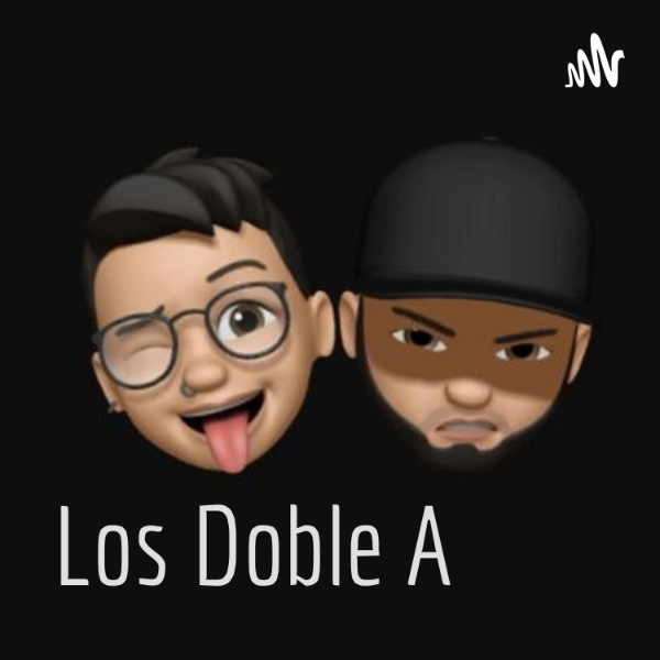 Los Doble A | Listen to Podcasts On Demand Free | TuneIn