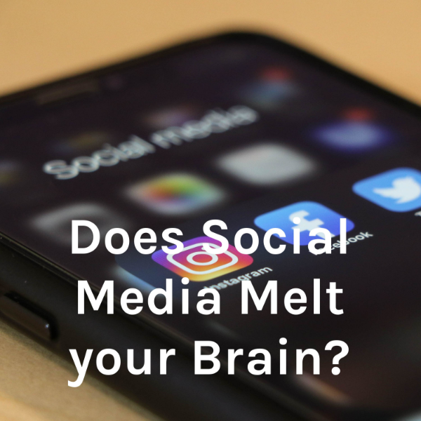 “Does Social Media Melt your Brain?” | Listen to Podcasts On Demand Free | TuneIn