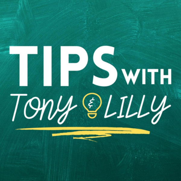 Tips with Tony and Lilly | Listen to Podcasts On Demand Free | TuneIn