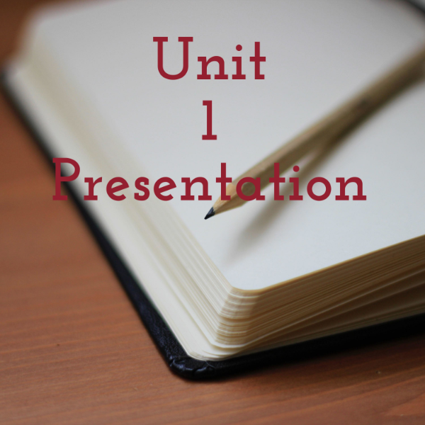 Unit 1 Presentation | Listen to Podcasts On Demand Free | TuneIn