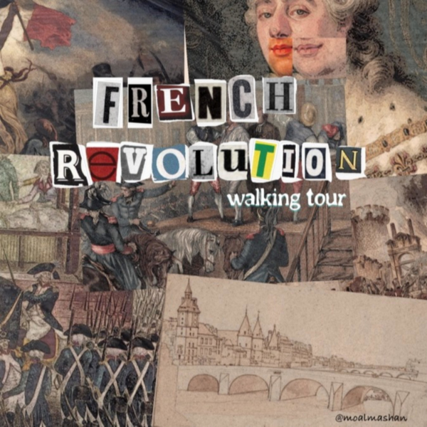 French Revolution Walking Tour | Listen to Podcasts On Demand Free | TuneIn