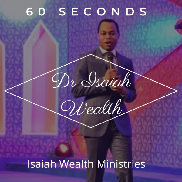 60 Seconds W/Dr Isaiah Wealth | Listen to Podcasts On Demand Free | TuneIn
