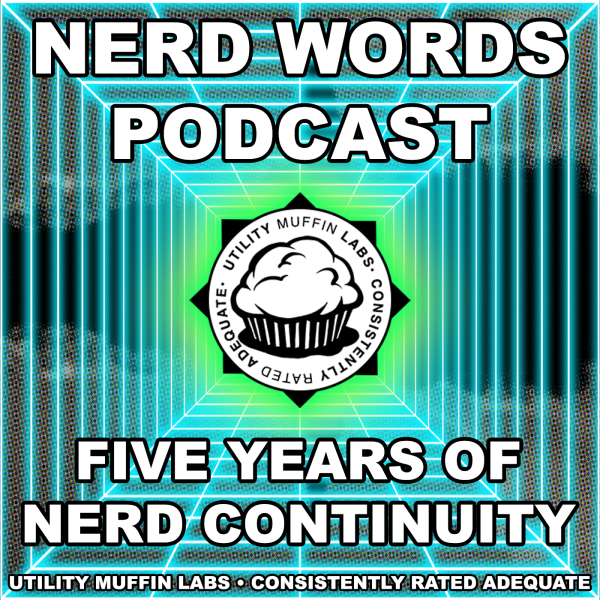 Nerd Words Podcast Listen To Podcasts On Demand Free Tunein