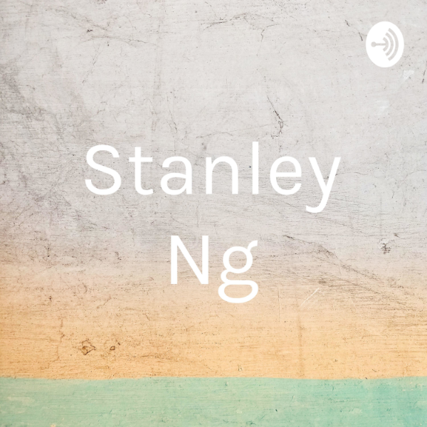 Stanley Ng | Listen to Podcasts On Demand Free | TuneIn