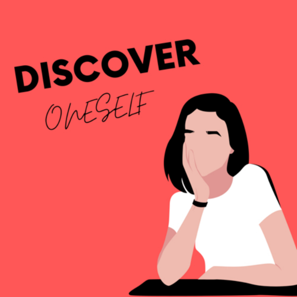 Discover Oneself | Listen to Podcasts On Demand Free | TuneIn