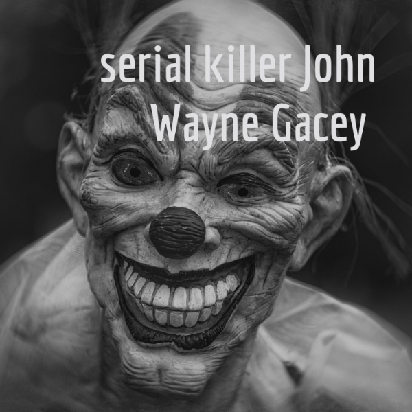 Serial Killer: John Wayne Gacy | Listen to Podcasts On Demand Free | TuneIn