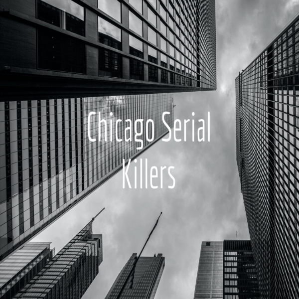 Chicago Serial Killers | Listen to Podcasts On Demand Free | TuneIn