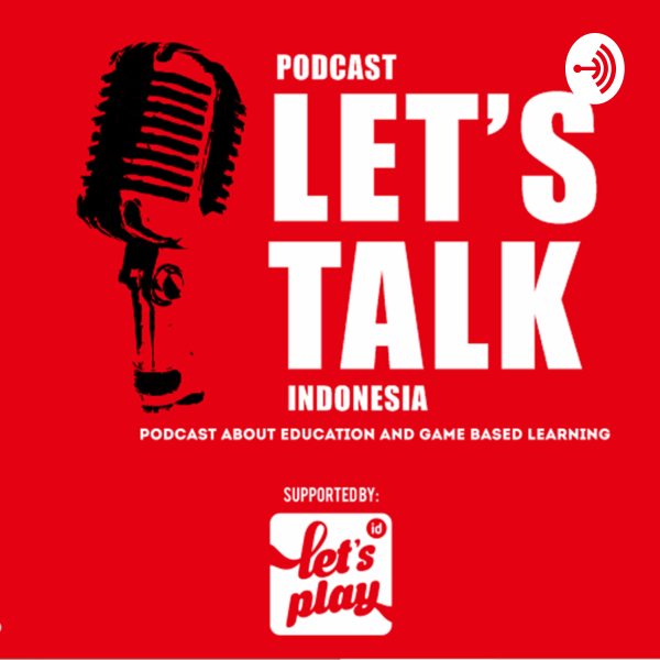 Lets Talk Indonesia | Listen to Podcasts On Demand Free | TuneIn