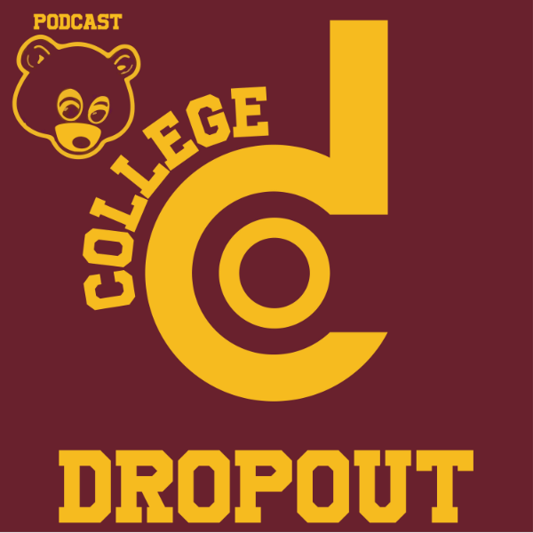 COLLEGE DROPOUT MX | Listen to Podcasts On Demand Free | TuneIn