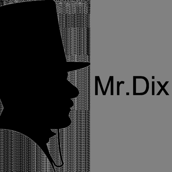 Mr. Dix | Listen to Podcasts On Demand Free | TuneIn