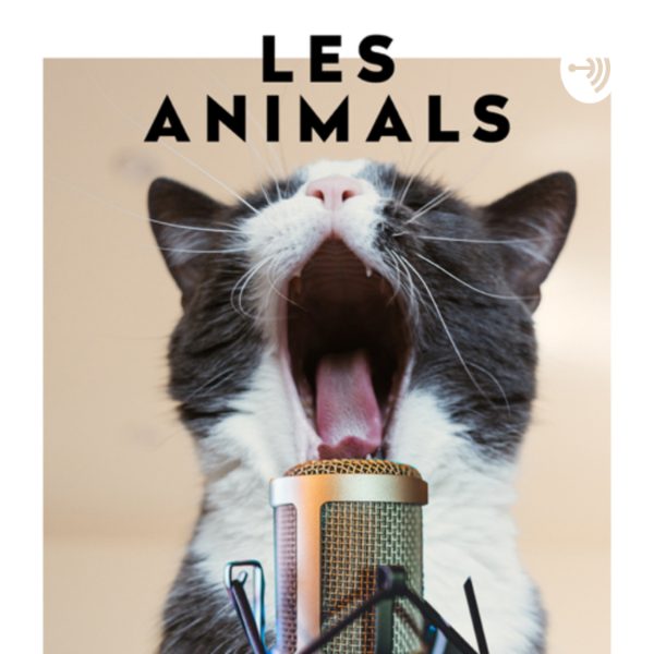 Les animals | Listen to Podcasts On Demand Free | TuneIn