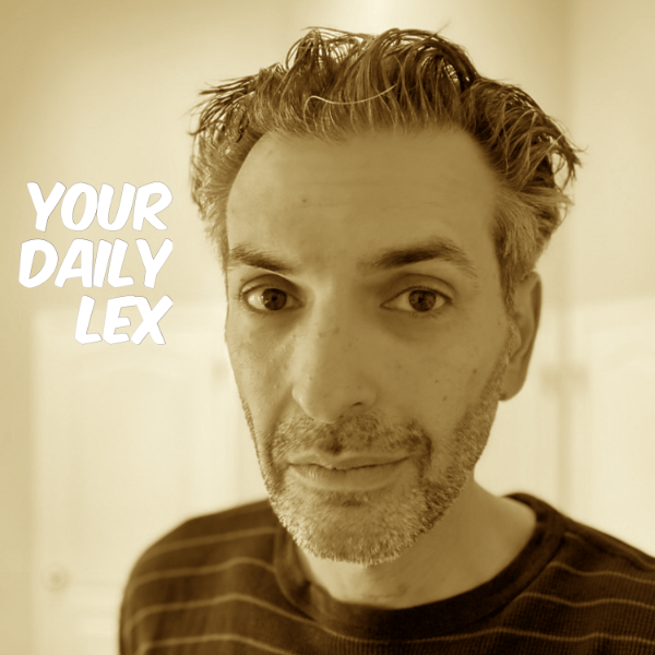 Your Daily Lex - Listen to All Episodes | Comedy | TuneIn