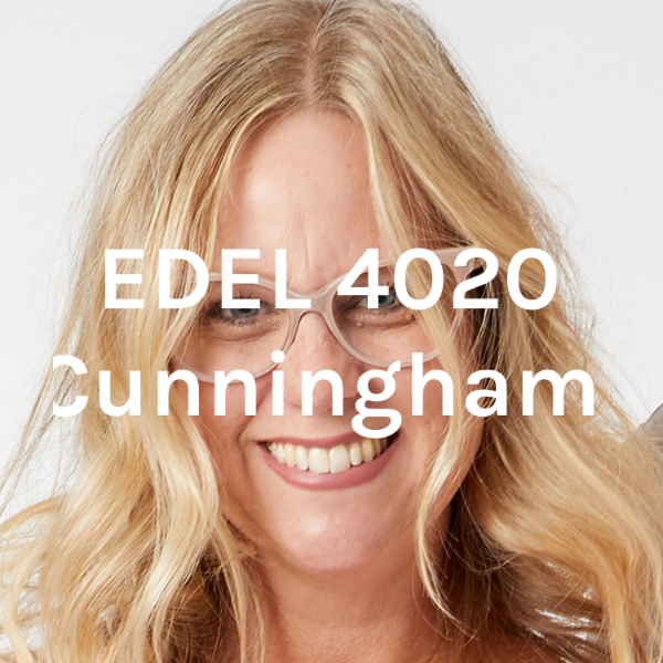 EDEL 4020 Cunningham | Listen to Podcasts On Demand Free | TuneIn