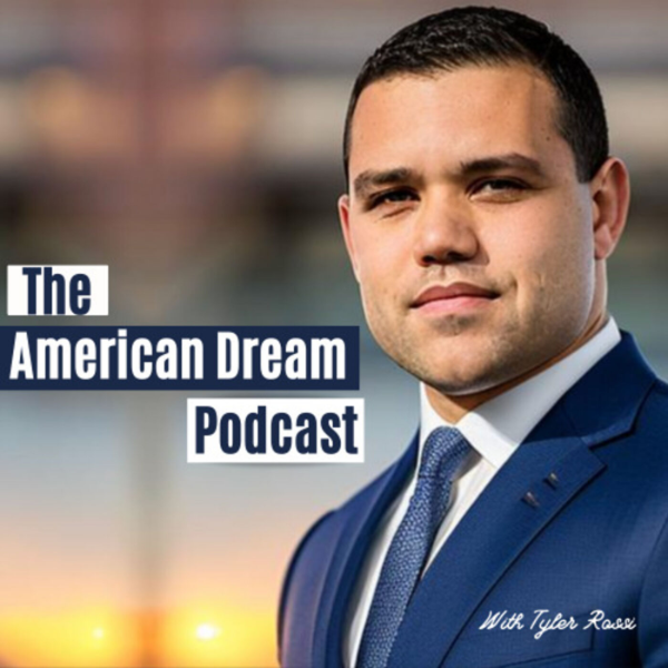 The American Dream Podcast | Listen to Podcasts On Demand Free | TuneIn