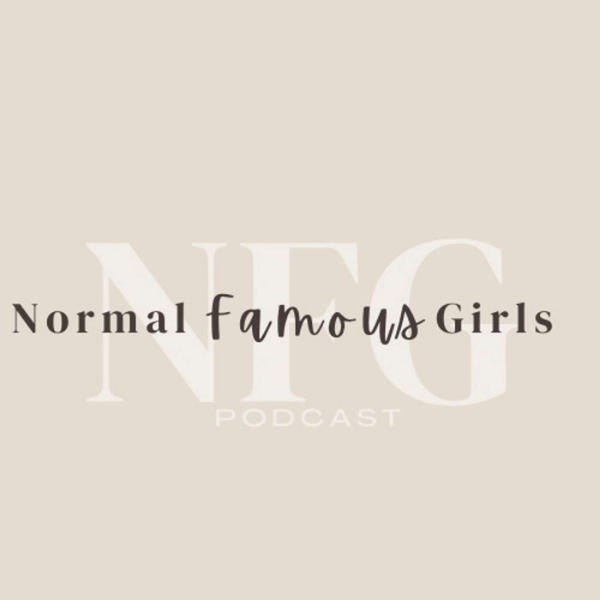 Normal Famous Girls | Listen to Podcasts On Demand Free | TuneIn