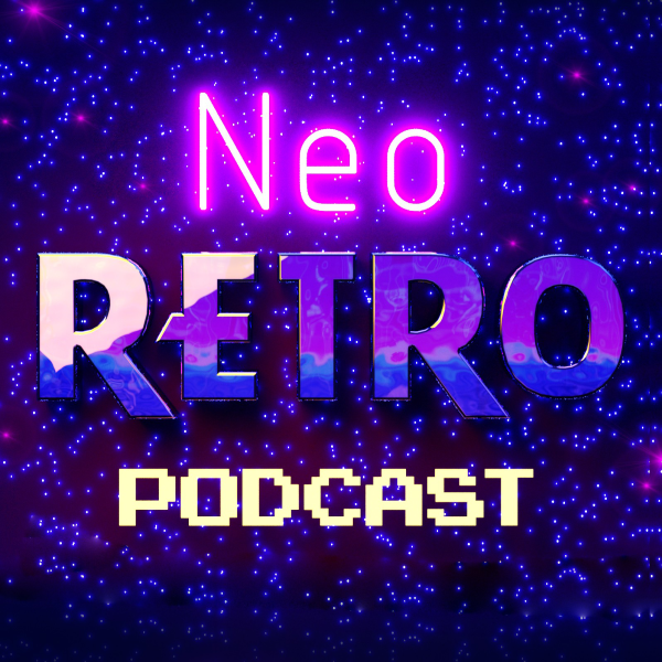 Neo Retro Podcast | Listen to Podcasts On Demand Free | TuneIn